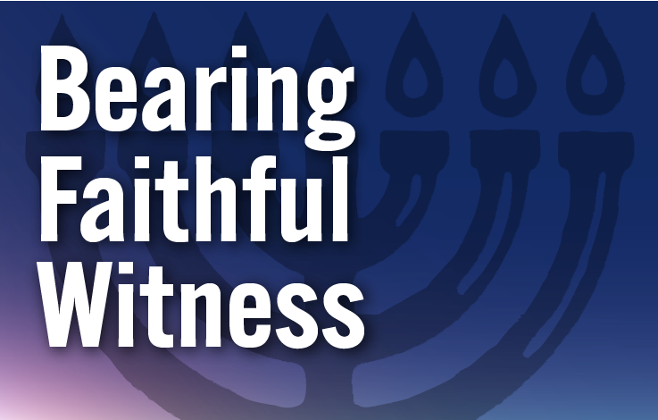 Bearing Faithful Witness