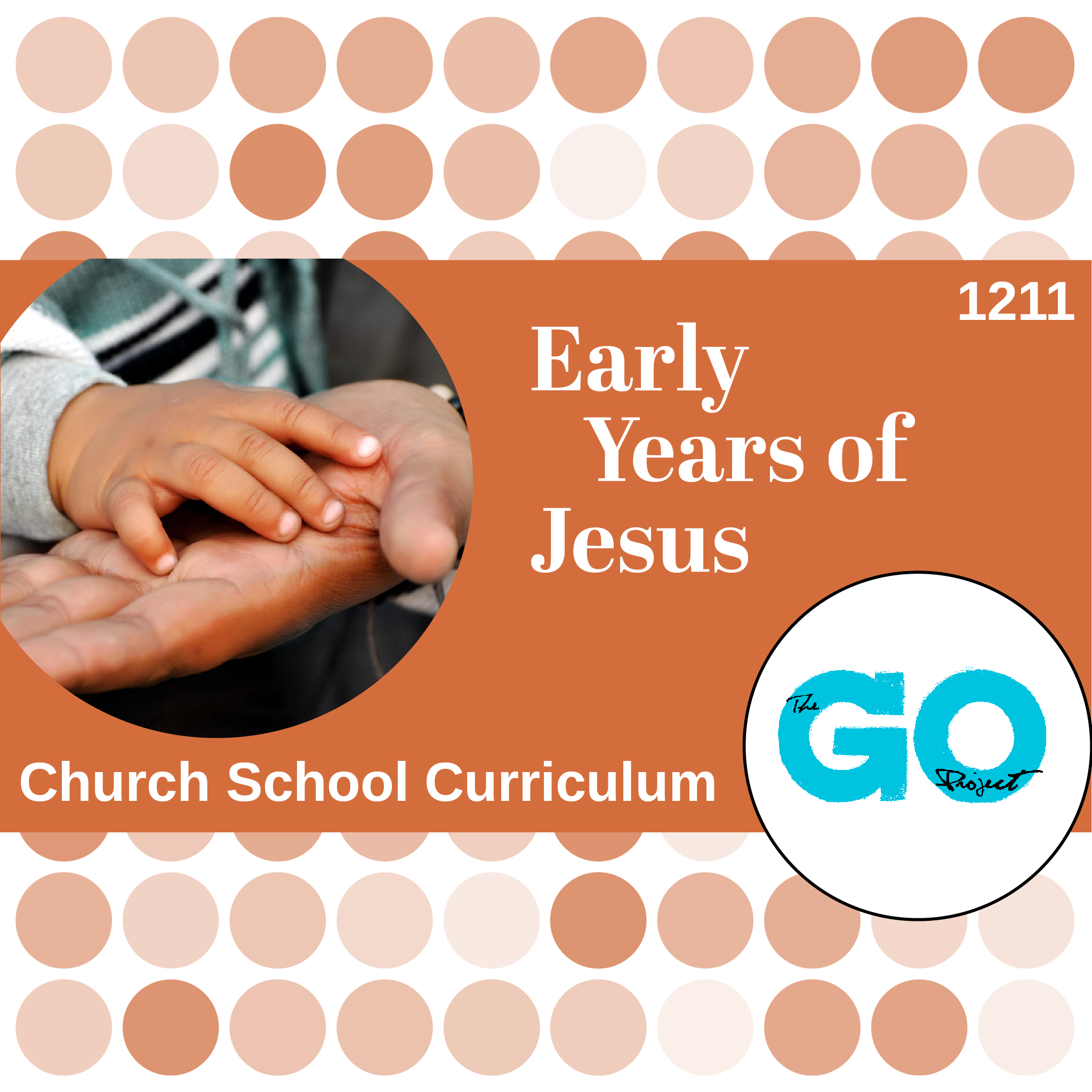 1211: Early Years of Jesus